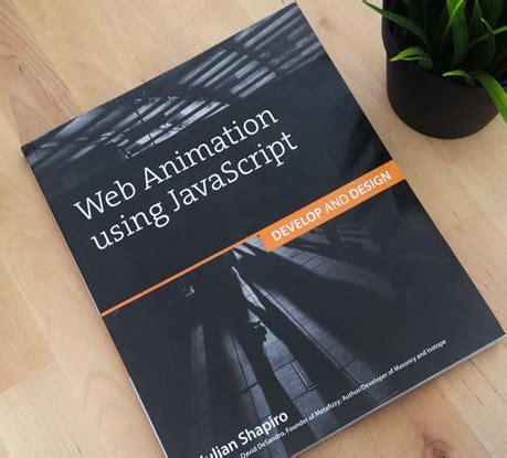 Web Animation Using JavaScript A Free Chapter Of An Essential Book To Start With UI Animation