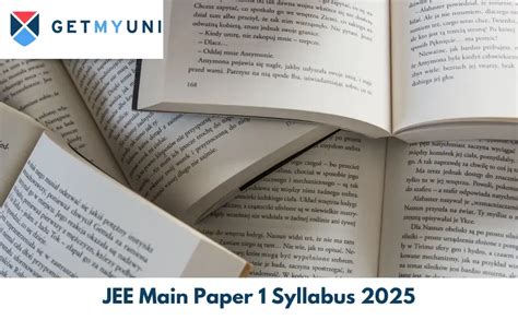 Jee Main Paper 1 Syllabus 2025 Out Download Pdf Getmyuni