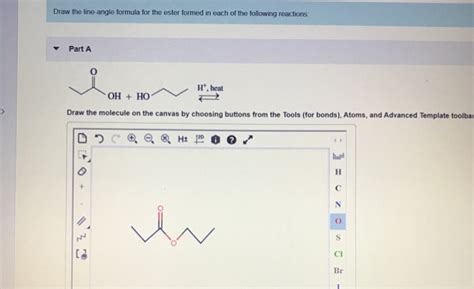 Solved Draw The Line Angle Formula For The Ester Formed In Chegg Com