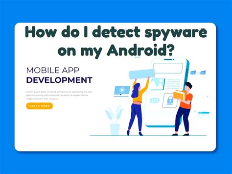 How Do I Detect Spyware On My Android