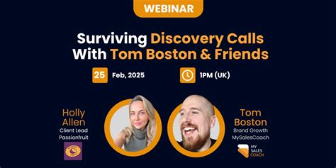 Surviving Discovery Calls With Tom Boston