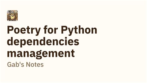 Poetry For Python Dependencies Management Gabs Notes