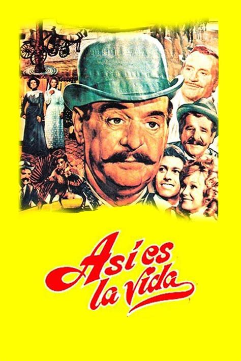 Reparto De Así Es La Vida Película 1977 Dirigida Por Enrique