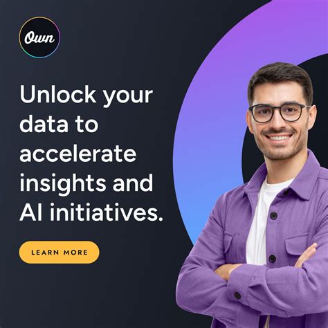 Unlock Your Data To Accelerate Insights And Ai Initiatives Own Company