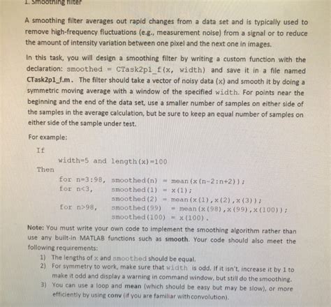 Solved Smoothing Filter A Smoothing Filter Averages Out Chegg Com