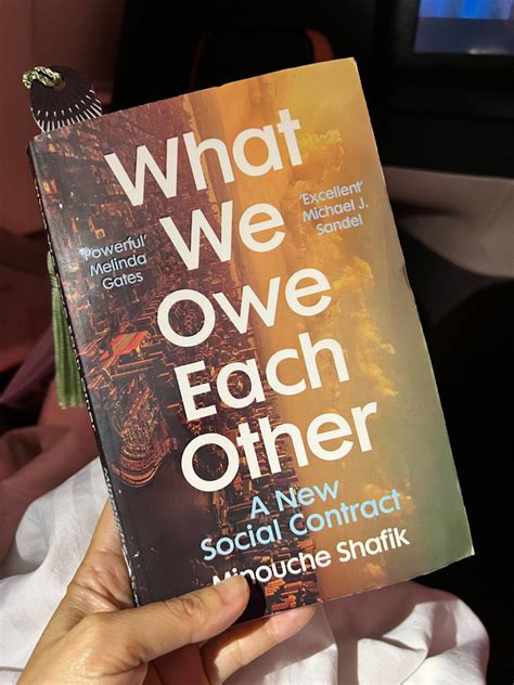 How Do We Shape An Uncertain Future” Book Review What We Owe Each