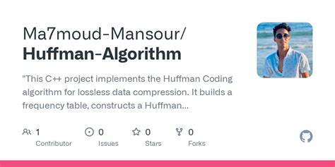 Github Ma7moud Mansourhuffman Algorithm This C Project Implements The Huffman Coding