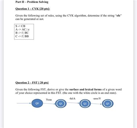 Solved Part Ii Problem Solving Question 1 Cyk 20 Pts