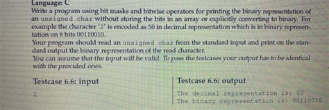Solved Language C Write A Program Using Bit Masks And