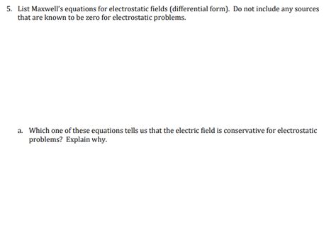 Solved List Maxwells Equations For Electrostatic Fields