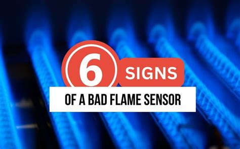 Signs Your Flame Sensor Has Gone Bad Northern Feeling