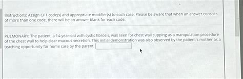 solved instructions assign cpt code s ﻿and appropriate