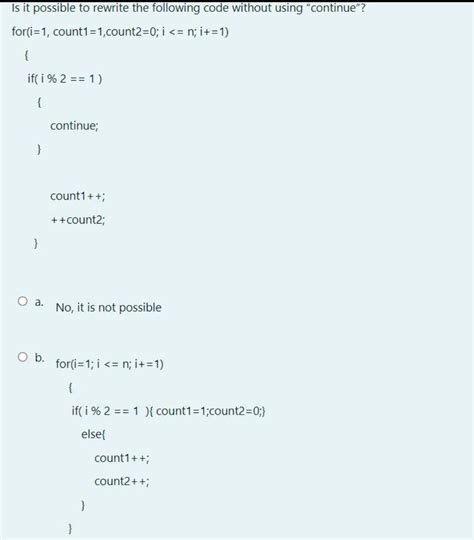 Solved Is It Possible To Rewrite The Following Code Without