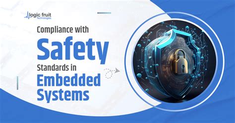 Compliance With Safety Standards In Embedded Systems 2024