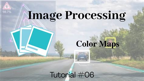 Color Maps Opencv Robotic Electronics