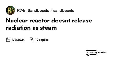 Nuclear Reactor Doesnt Release Radiation As Steam 🚨 R74n Sandboxels