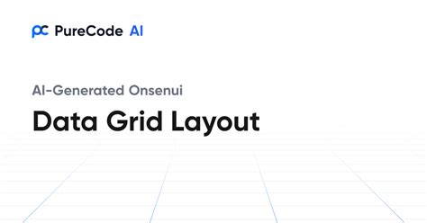 quickly create onsenui data grid layout with ai