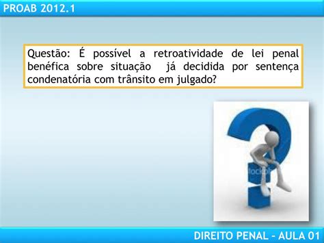 Ppt Proab 20121 Direito Penal Professor Sandro Caldeira