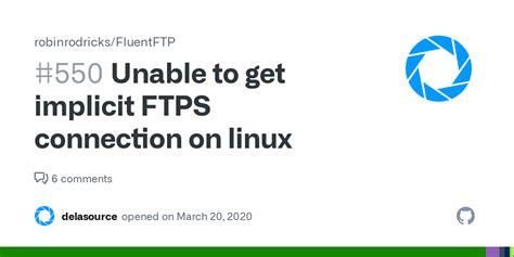 unable to get implicit ftps connection on linux · issue 550
