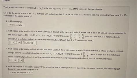 Solved The Trace Of A Square Nn Matrix A Aij Is The Sum Chegg