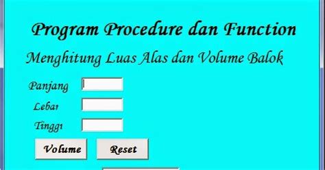 Cara Membuat Program Procedure Dan Function Menggunakan Delphi