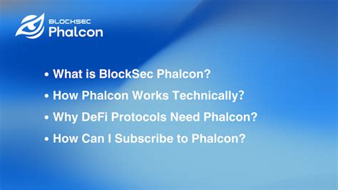 What Is Blocksec Phalcon How Does Phalcon Accurately Identify And Rapidly Block Hacker Attacks