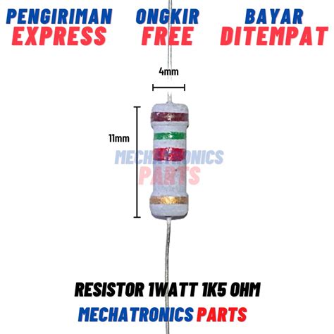 Jual Resistor 1watt 1k5 Ohm Shopee Indonesia