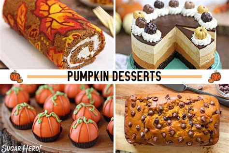 50 Fabulous Pumpkin Dessert Recipes To Make This Fall Sugarhero