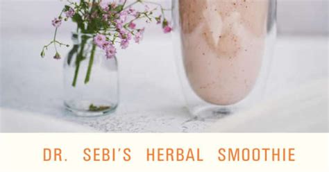Dr Sebis Herbal Smoothie Recipe — Samsung Food