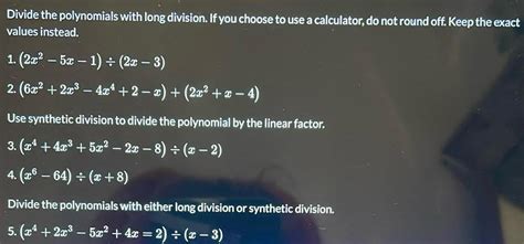 [answered] divide the polynomials with long division if you choose to