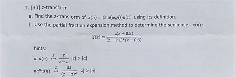 Solved Z Transforma Find The Z Transform Of Chegg Com