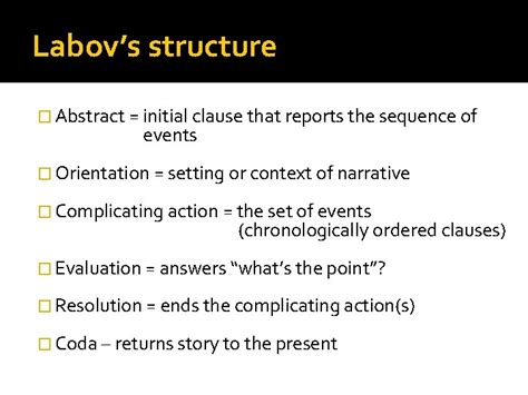 Labov And Narrative Structure Week 2 Hugo Bowles