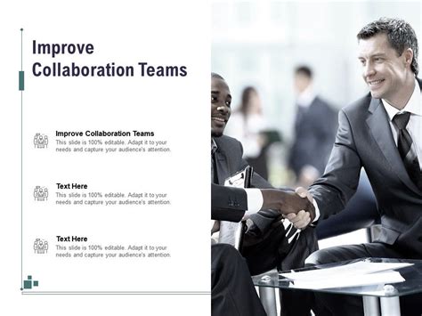 Improve Collaboration Teams Ppt Powerpoint Presentation Show Graphics Cpb Presentation