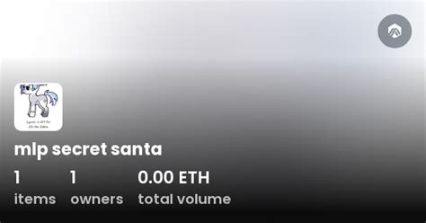 Mlp Secret Santa Collection Opensea