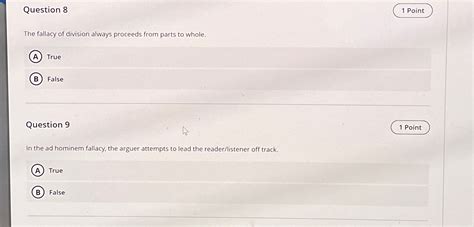 Solved Question 8the Fallacy Of Division Always Proceeds