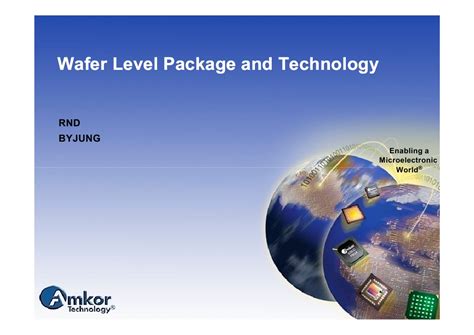 Wafer Level Package And Technology Amkor Pdf Semiconductor Device