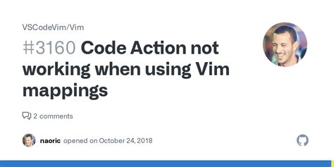 Code Action Not Working When Using Vim Mappings · Issue 3160 · Vscodevimvim · Github