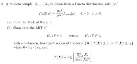 Solved 3 A Random Sample X1 X Is Drawn From A Chegg Com
