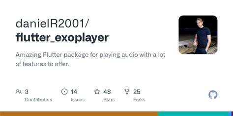 Github Danielr2001flutterexoplayer Amazing Flutter Package For Playing Audio With A Lot Of