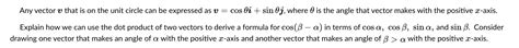 Solved Any Vector V That Is On The Unit Circle Can Be Chegg Com