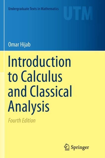 Introduction To Calculus And Classical Analysis 9783319803456