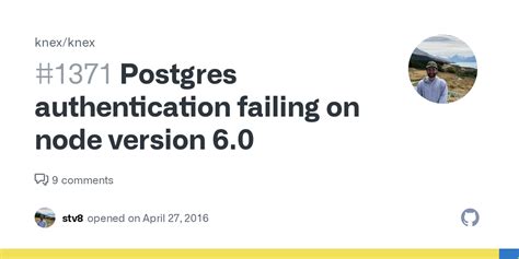 Postgres Authentication Failing On Node Version 60 · Issue 1371