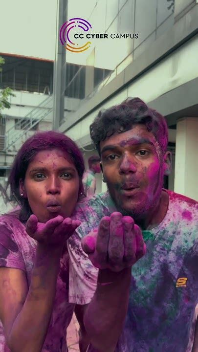 Cc Cyber Campus Celebrates Holi In Full Color Vibrant Vistas Cc Cyber Campus Youtube