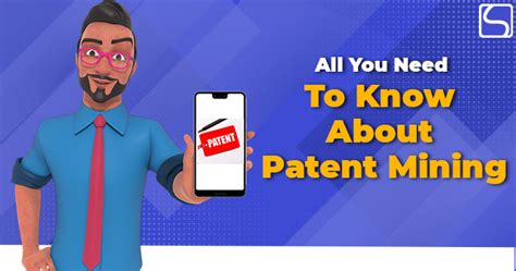 All You Need To Know About Patent Mining Swarit Advisors