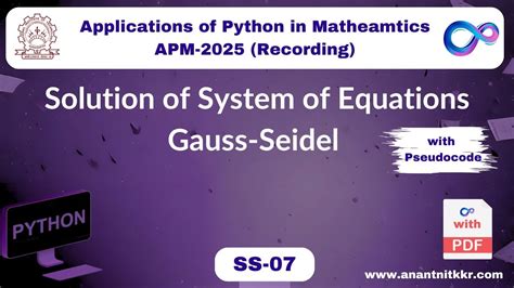 Gauss Seidel Method Session 7 Applications Of Python In Mathematics