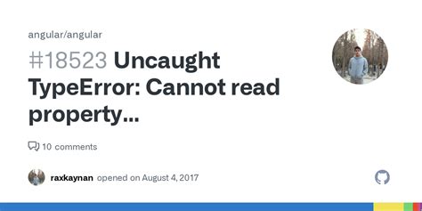 Uncaught Typeerror Cannot Read Property Ngoriginalerror Of Null · Issue 18523 · Angular