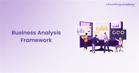 Business Analysis Framework What It Is Techniques And Elements