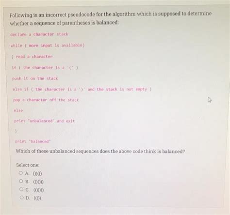 Solved Following Is An Incorrect Pseudocode For The