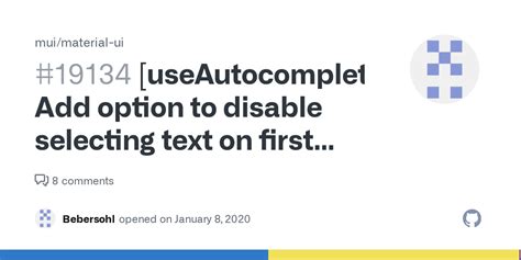 UseAutocomplete Add Option To Disable Selecting Text On First Focus Issue Mui