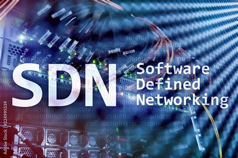 SDN Software Defined Networking Concept On Modern Server Room Background Stock Photo Adobe Stock